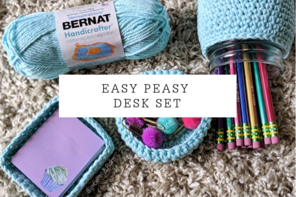 Easy Peasy Desk Set | Free Crochet Desk Set Pattern | Sincerely pam